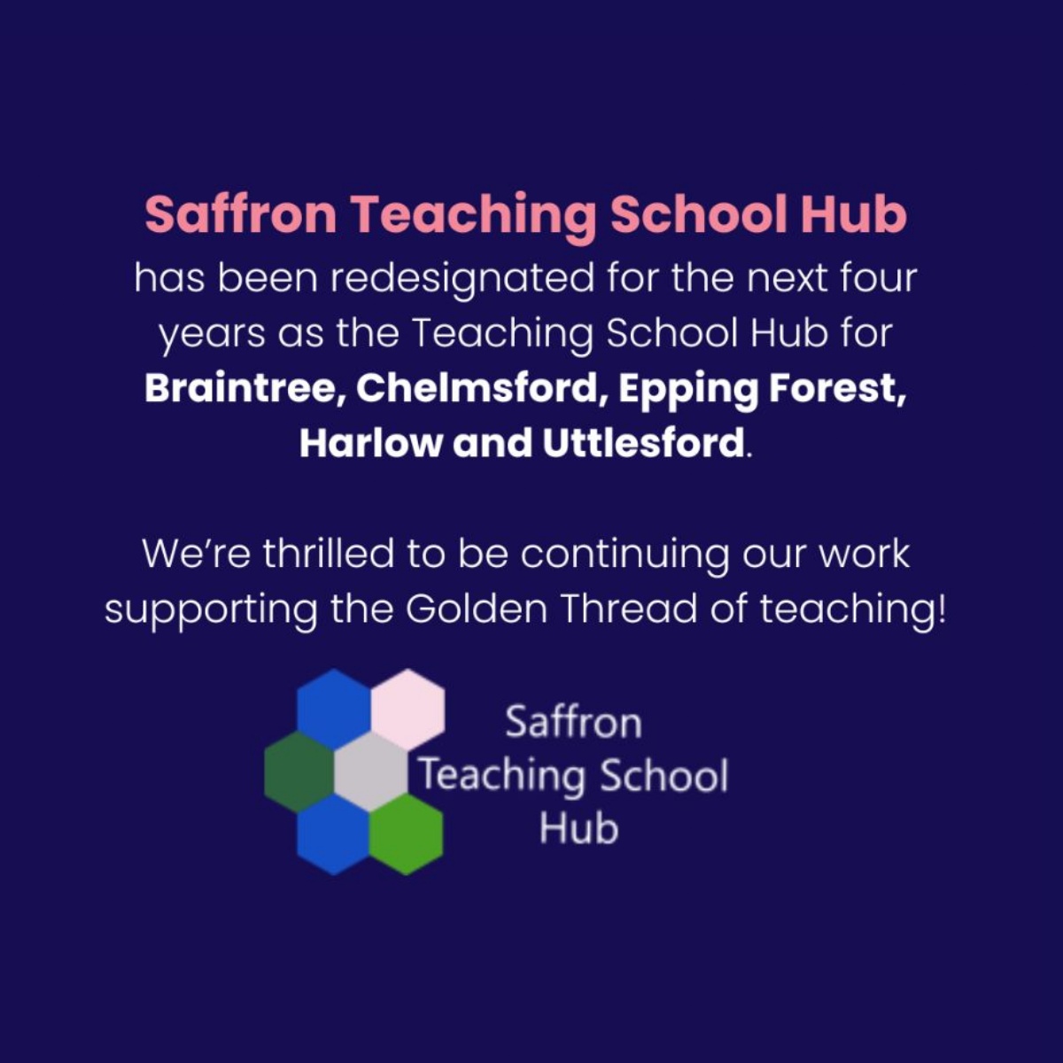 Saffron Teaching School Hub - Saffron Teaching School Hub redesignated for the next four years